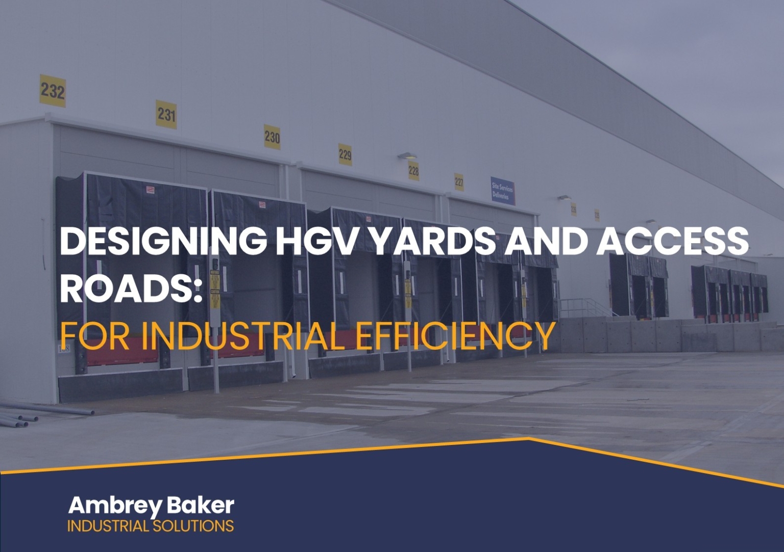 HGV Yard & Access Road Design | Ambrey Baker